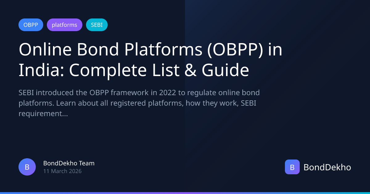 Online Bond Platforms (OBPP) in India: Complete List & Guide | BondDekho